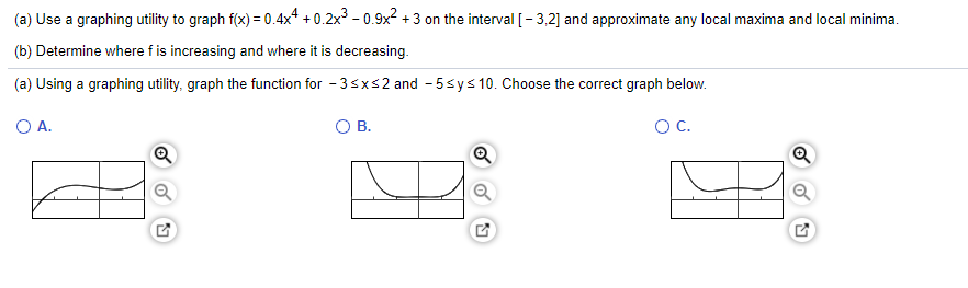 Solved (a) Use a graphing utility to graph f(x) = 0.4x4 | Chegg.com