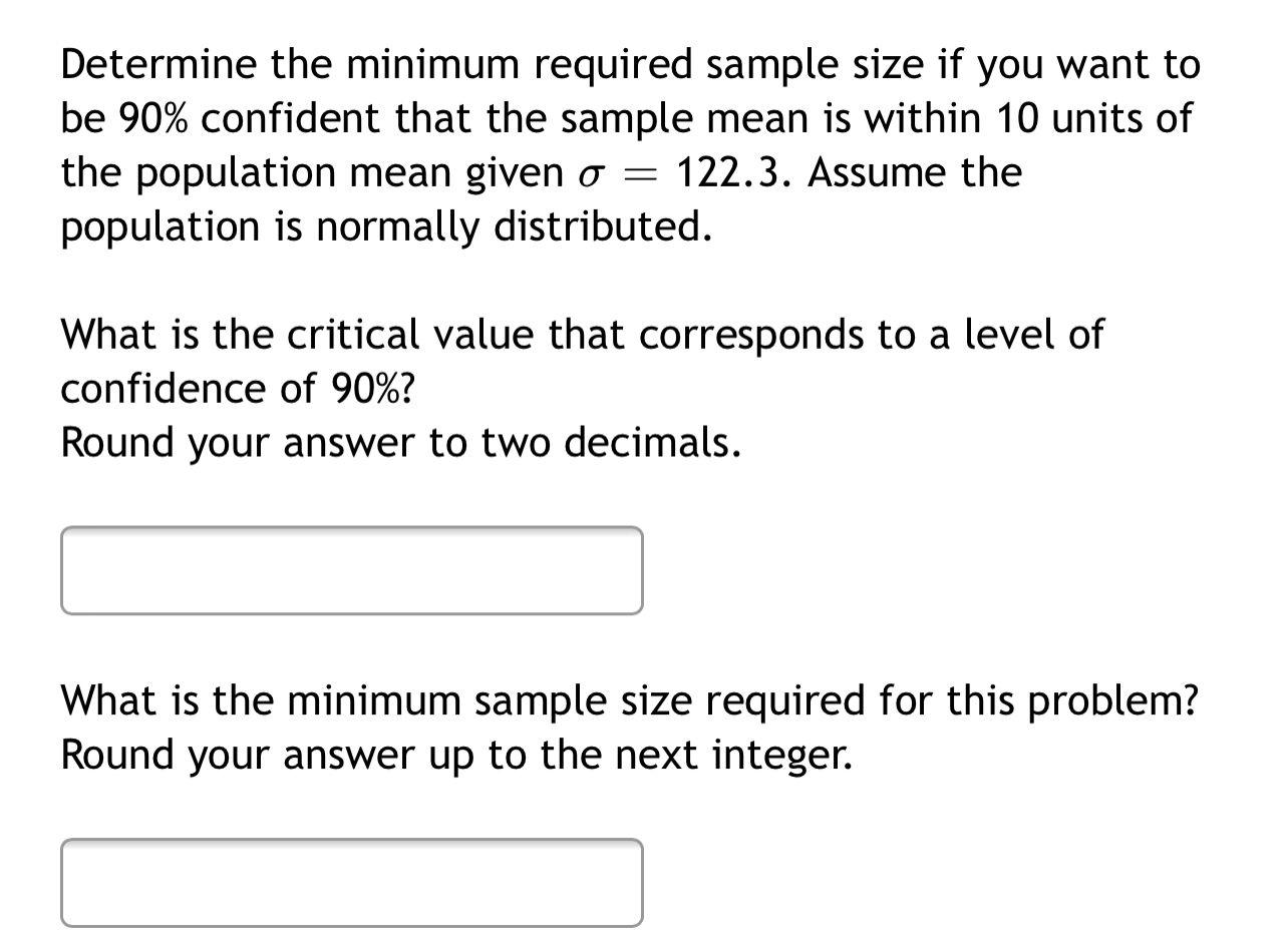 Solved Determine the minimum required sample size if you | Chegg.com