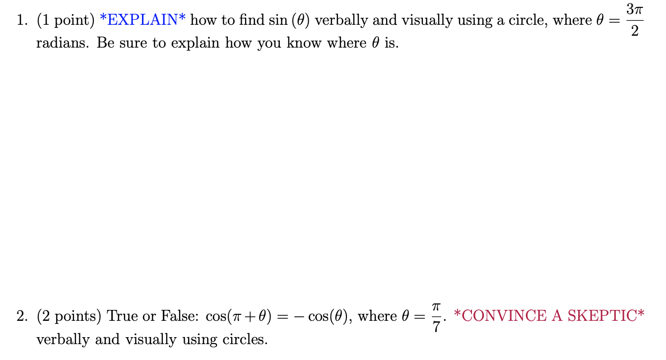 Solved 1. (1 point) *EXPLAIN* how to find sin(θ) verbally | Chegg.com
