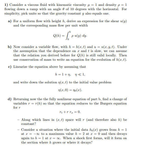 Solved 1) Consider a viscous fluid with kinematic viscosity | Chegg.com