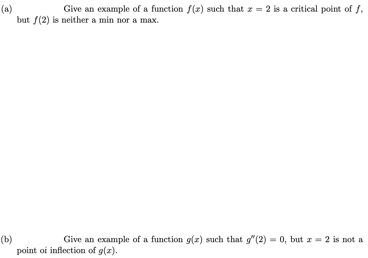 Solved (a ) Give an example of a function f(x) such that x = | Chegg.com
