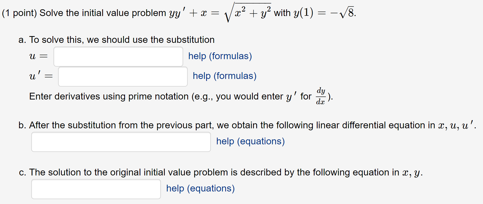 Solved point) Solve the initial value problem yy′+x=x2+y2 | Chegg.com