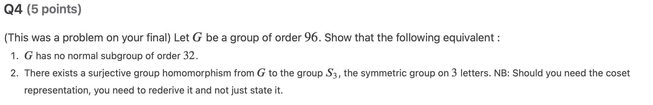 Solved Q4 (5 ﻿points)(This was a problem on your final) ﻿Let | Chegg.com
