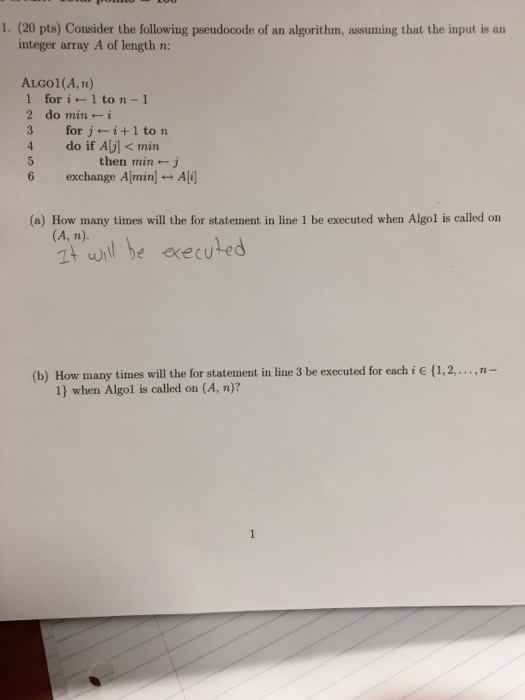 Solved 1. (20 pts) Consider the following pseudocode of an | Chegg.com Solved 1. (20 pts) Consider the following pseudocode of an | Chegg.com