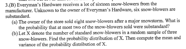 Solved 3.(B) Everyman's Hardware receives a lot of sixteen | Chegg.com