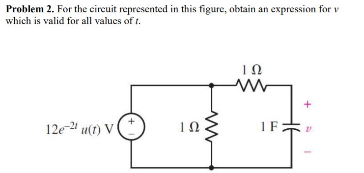 Solved Problem 2. For the circuit represented in this | Chegg.com