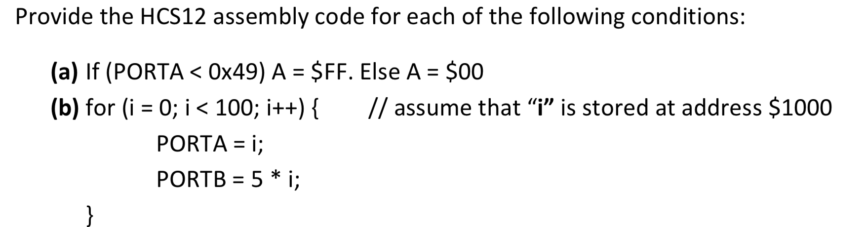 Provide the HCS12 assembly code for each of the | Chegg.com