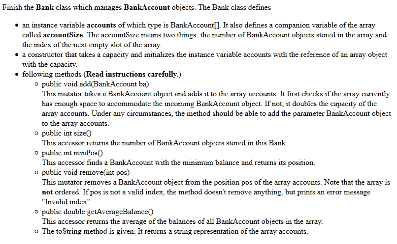 Solved Finish the Bank class which manages BankAccount | Chegg.com