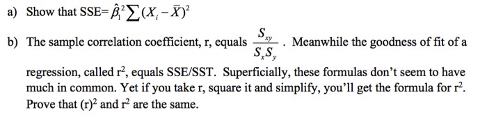 Solved a) Show that SSE= Σ(X-X)2 b) The sample correlation | Chegg.com