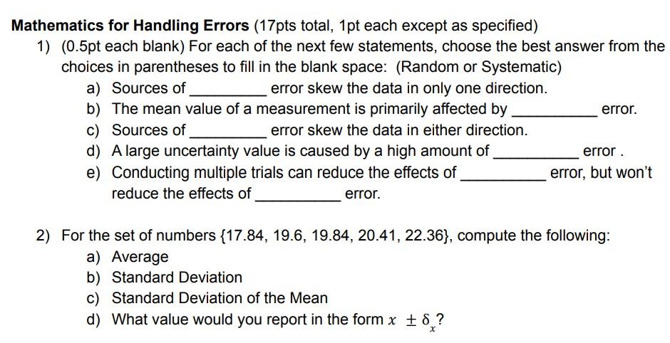 Solved Mathematics for Handling Errors (17pts total, 1pt | Chegg.com