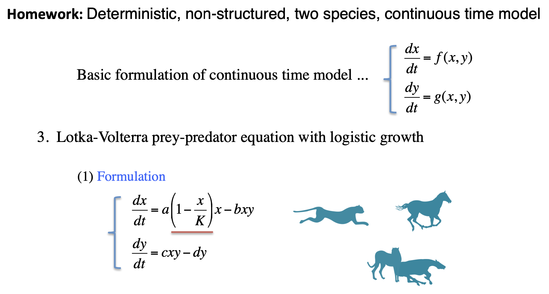 lomework: Deterministic, non-structured, two species, | Chegg.com