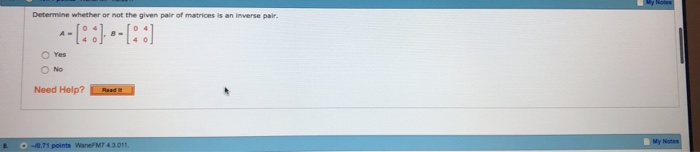 Solved Determine whether or not the given pair of matrices | Chegg.com