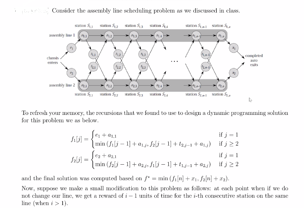 Solved Consider the assembly line scheduling problem as we | Chegg.com