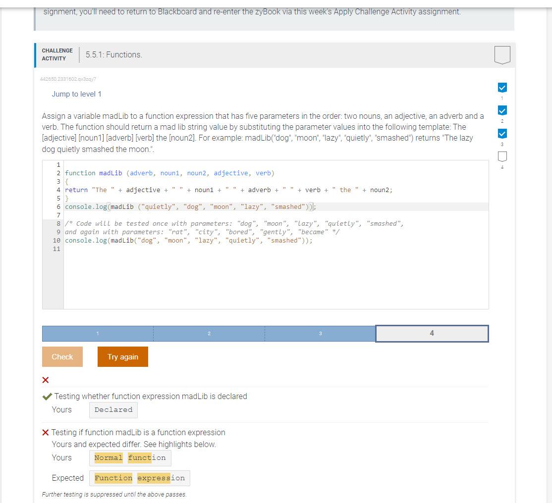 Solved ***Assign a variable madLib to a function expression | Chegg.com