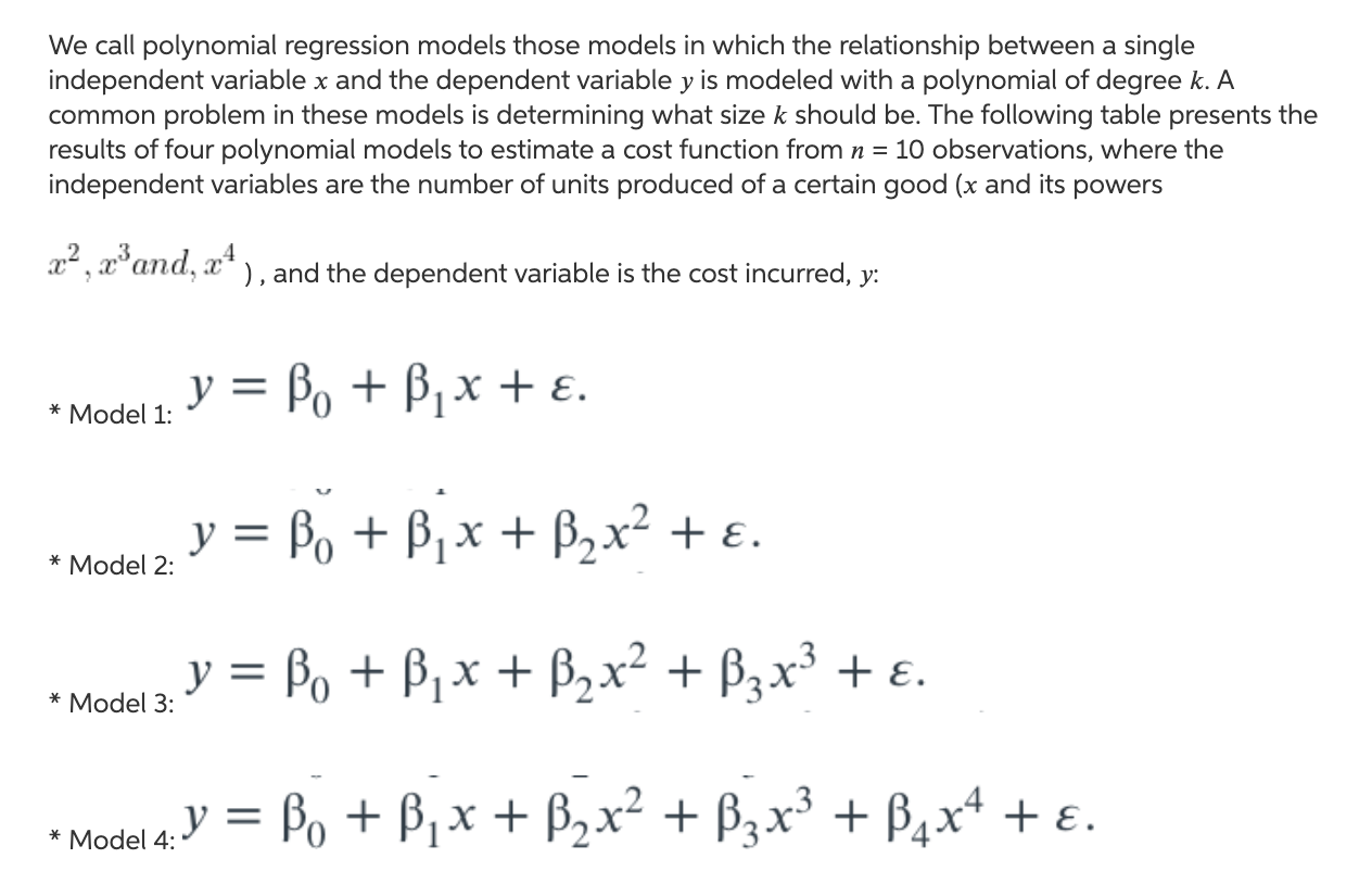 Solved We call polynomial regression models those models in | Chegg.com