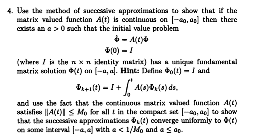 Use the method of successive approximations to show | Chegg.com