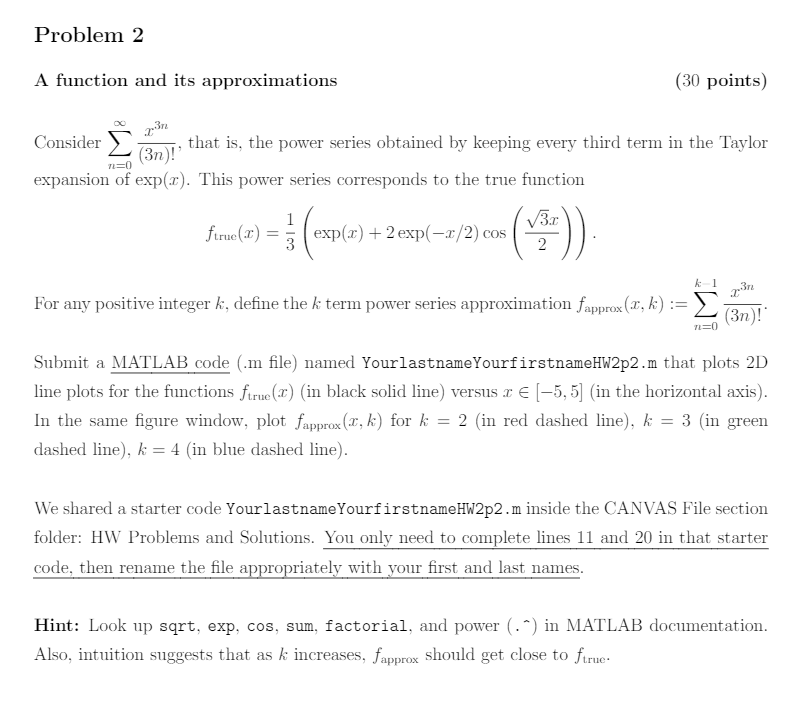 Solved A function and its approximations (30 points) | Chegg.com
