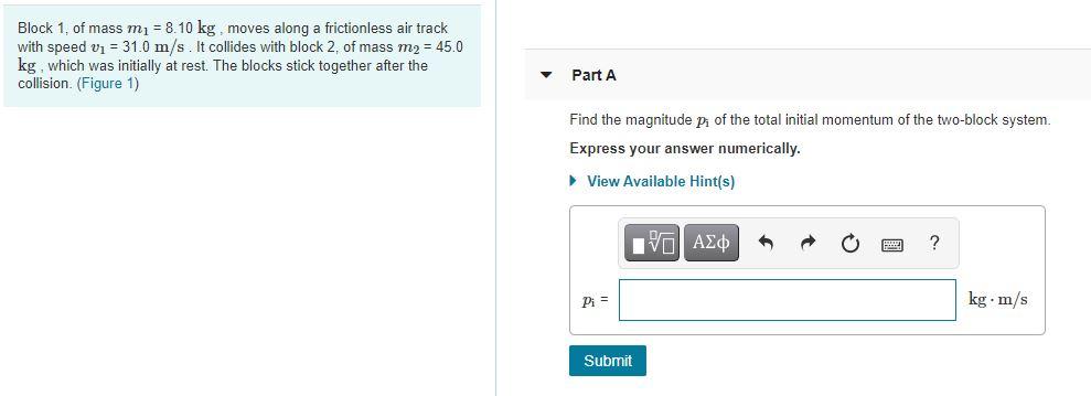 Solved Block 1. of mass m1 = 8.10 kg . moves along a | Chegg.com