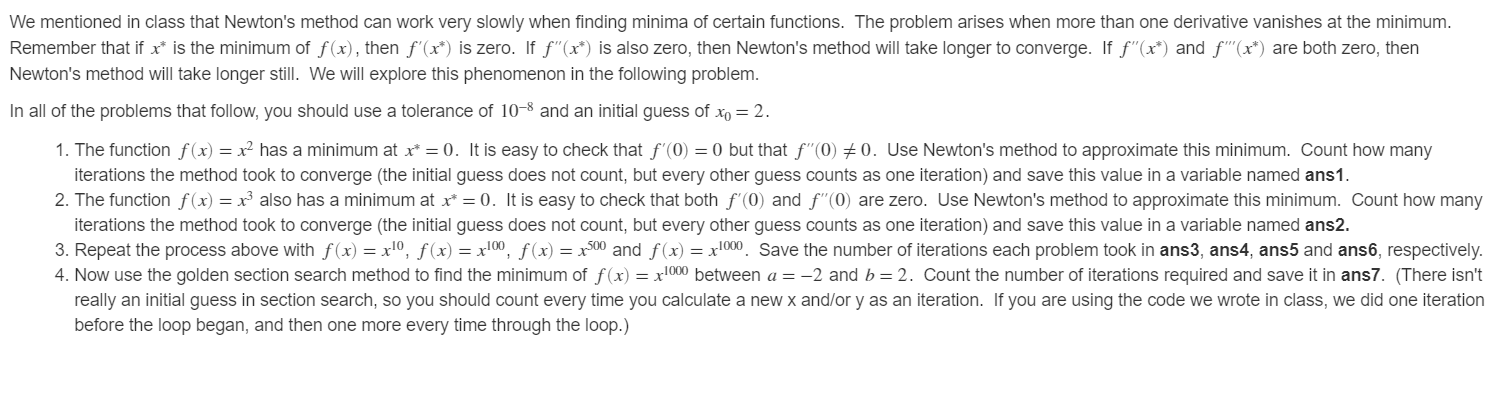 Solved We mentioned in class that Newton's method can work | Chegg.com