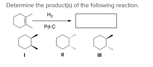 Solved Determine the product(s) of the following reaction. | Chegg.com