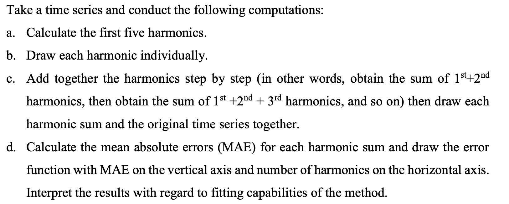 Solved Take a time series and conduct the following | Chegg.com