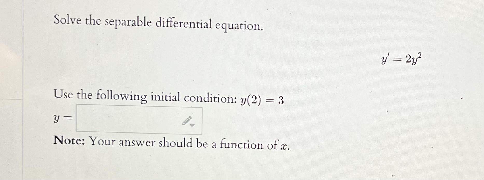 Solved Solve The Separable Differential Equation
