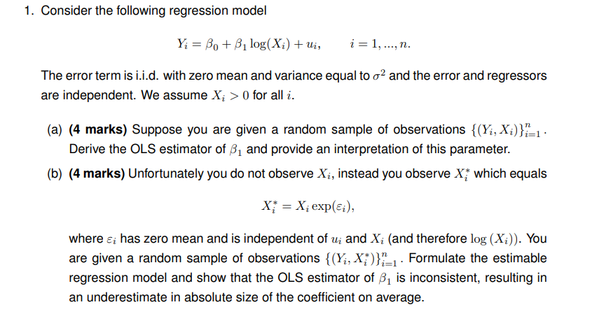 Solved 1. Consider the following regression model Y; = Bo + | Chegg.com