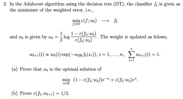 2. In the Adaboost algorithm using the decision tree | Chegg.com