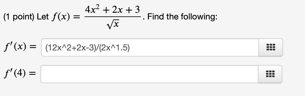 Solved (1 point) Let f(x) = 4x2 + 2x + 3 VX Find the | Chegg.com