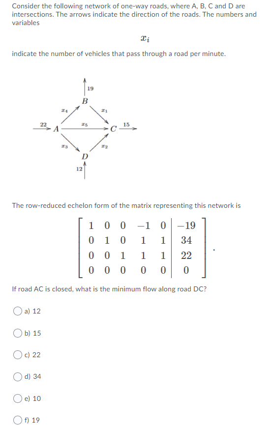 Solved Consider the following network of one-way roads, | Chegg.com