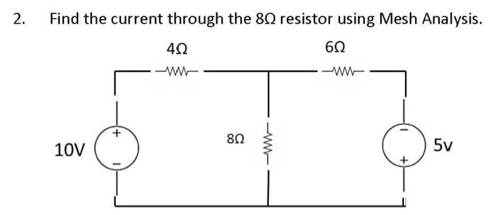 Solved Find the current through the 8 Ohm resistor using | Chegg.com