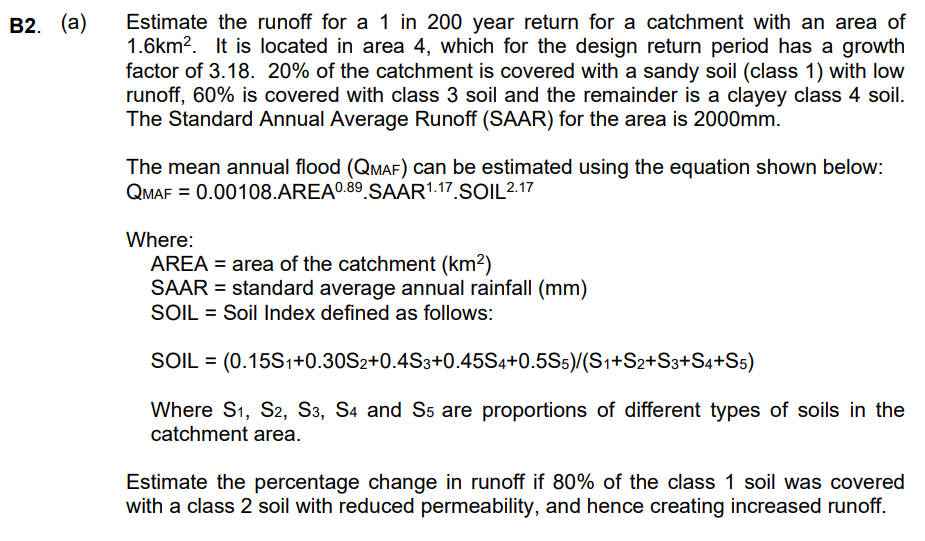 Solved Estimate the runoff for a 1 in 200 year return for a | Chegg.com