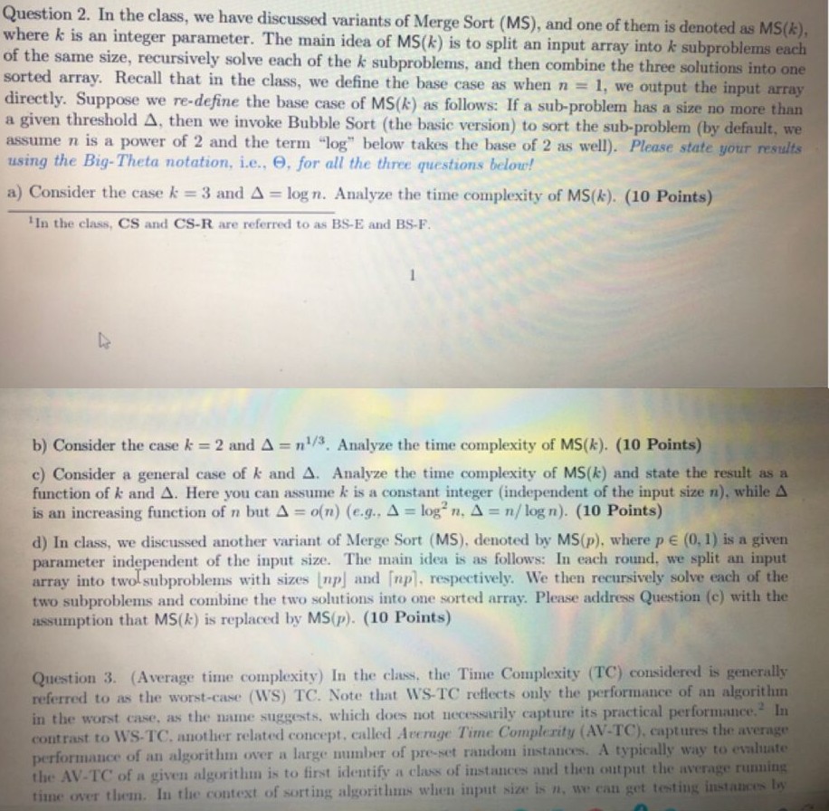 Solved Question 2. ﻿In the class, we have discussed variants | Chegg.com