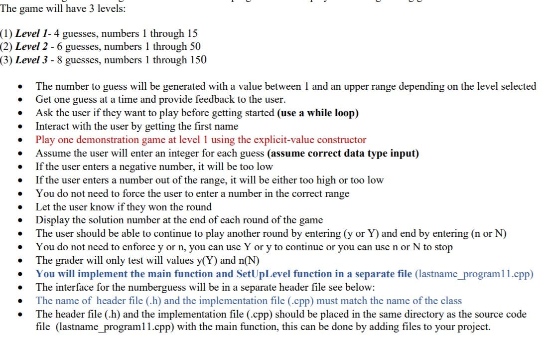 Solved The game will have 3 levels: (1) Level 1-4 guesses, | Chegg.com