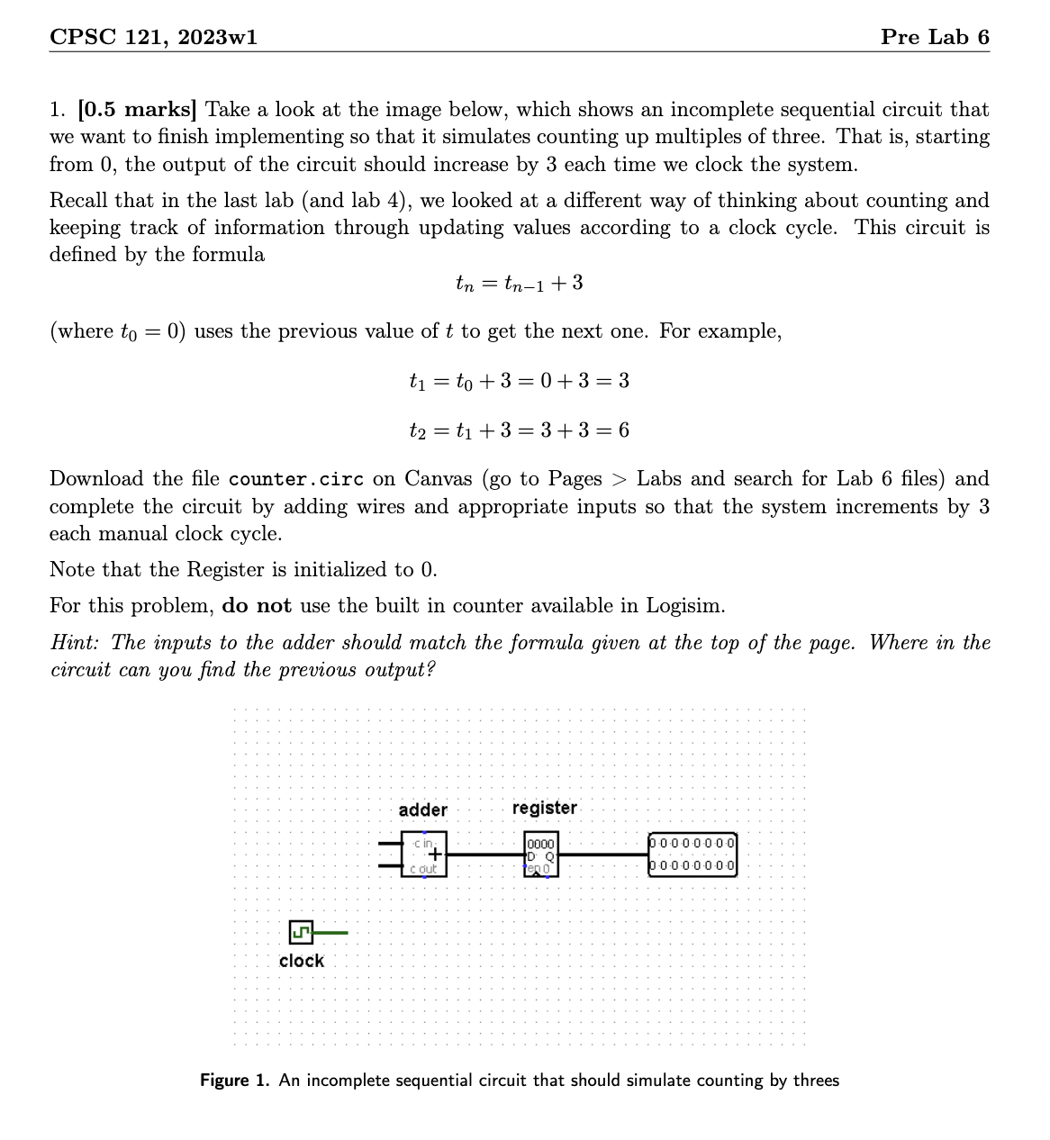Solved Can someone solve this in Logisim and explain how to | Chegg.com