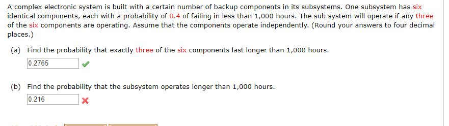 Solved A complex electronic system is built with a certain | Chegg.com