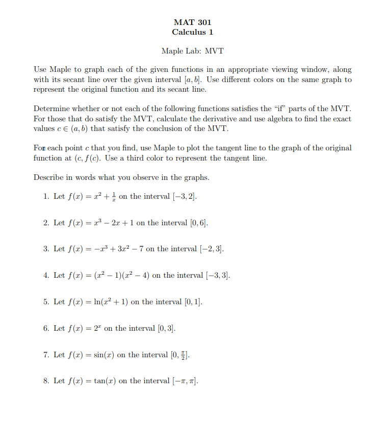 Calculus 1 Maple Lab: MVT Use Maple to graph each of | Chegg.com