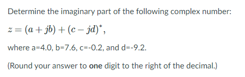 Solved Determine the real part of the following complex | Chegg.com