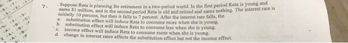 Solved and 7 Suppose Reta is planning for retirement in a | Chegg.com