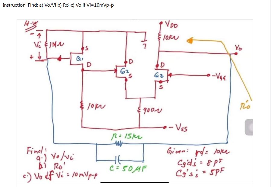 Solved Instruction: Find: a) Vo/Vi b) Ro' c) Vo if | Chegg.com