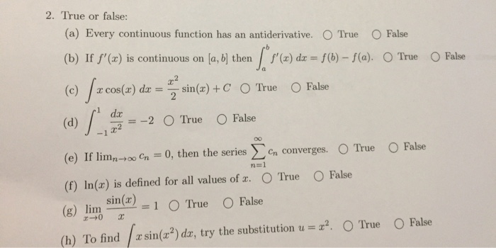 Solved 2. True or false: (a) Every continuous function has | Chegg.com