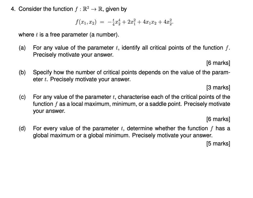 Solved 4. Consider the function f:R2→R, given by | Chegg.com