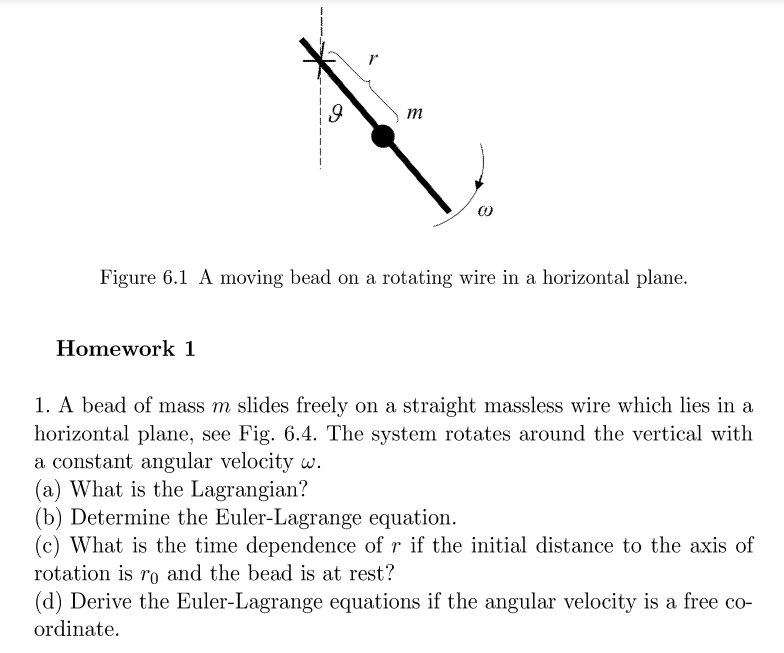 Solved Figure 6.1 A moving bead on a rotating wire in a | Chegg.com