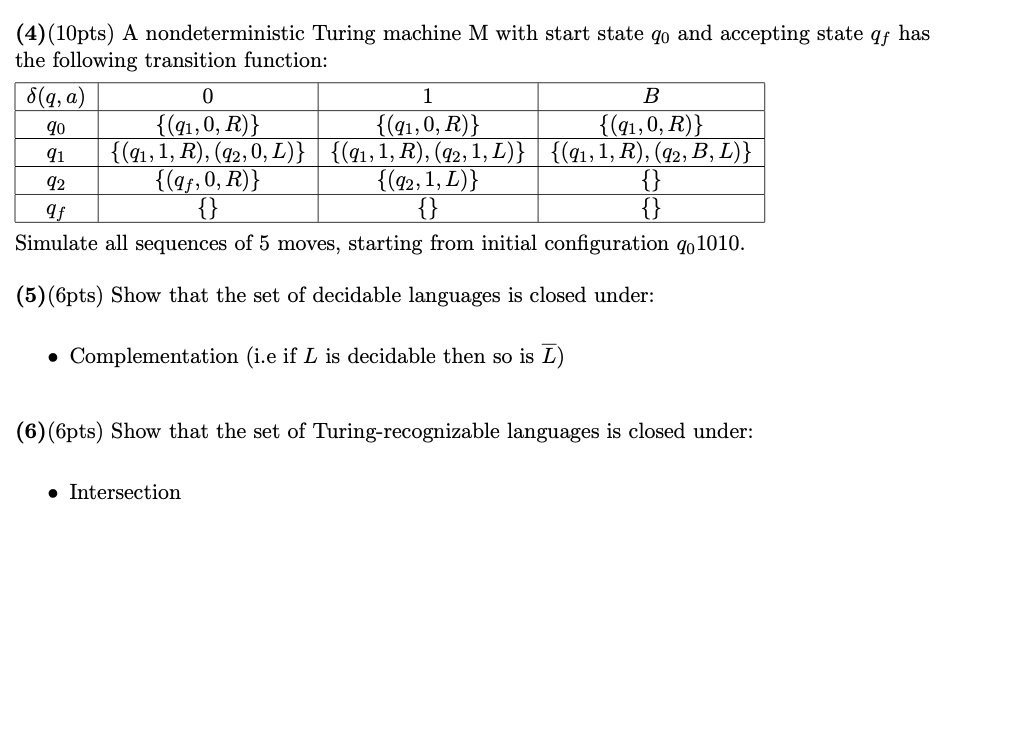 1 (4)(10pts) A nondeterministic Turing machine M with | Chegg.com