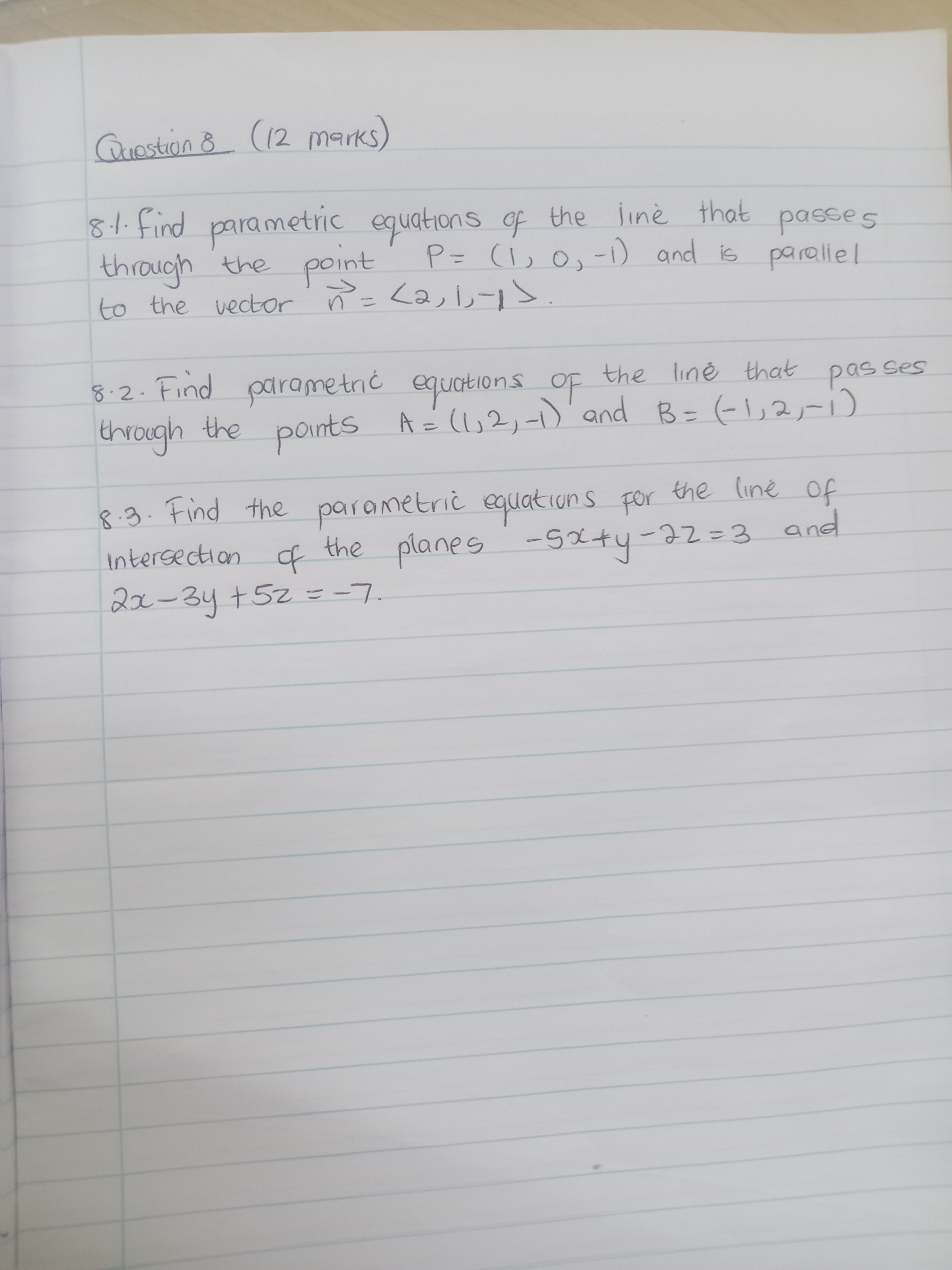 Solved Question 8 (12 ﻿marks)8% ﻿Find parametric equations | Chegg.com