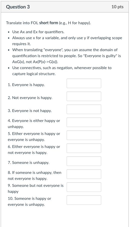 Solved Translate into FOL short form (e.g., H for happy). | Chegg.com