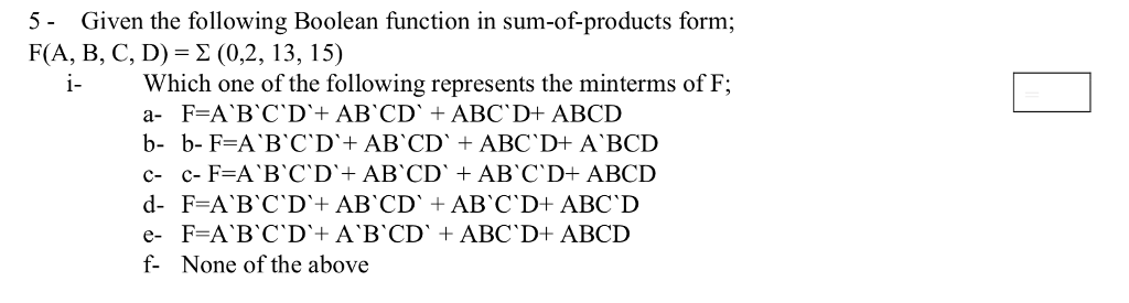 Solved Given the following Boolean function in | Chegg.com