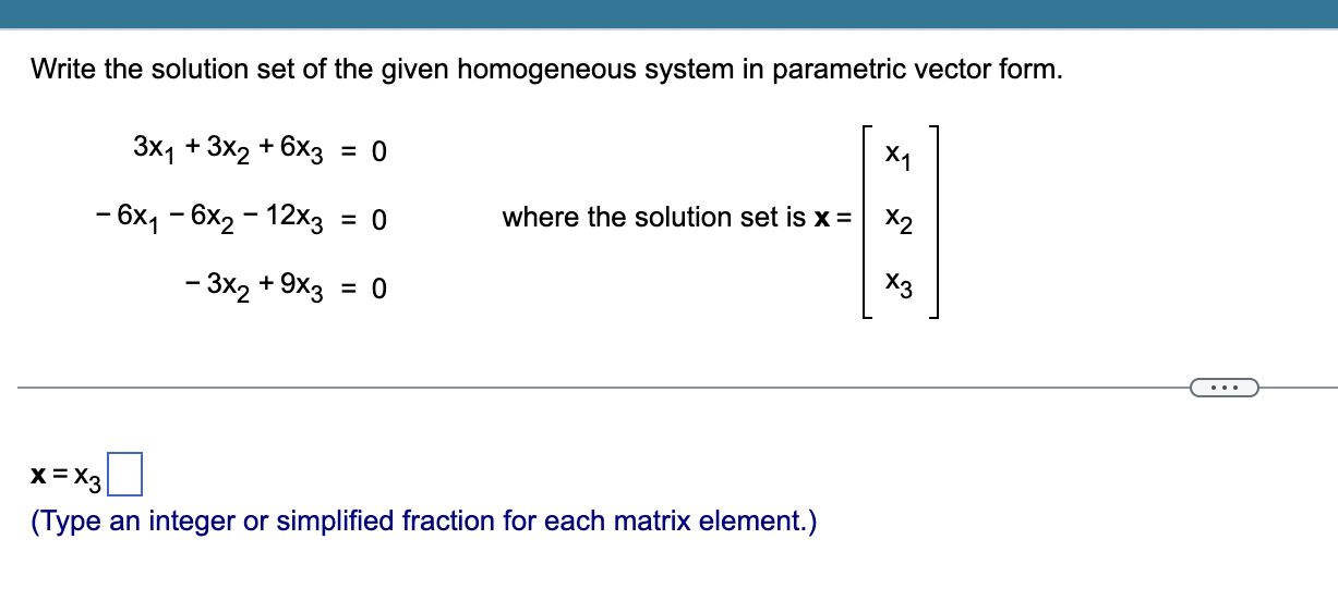 Solved Write the solution set of the given homogeneous | Chegg.com
