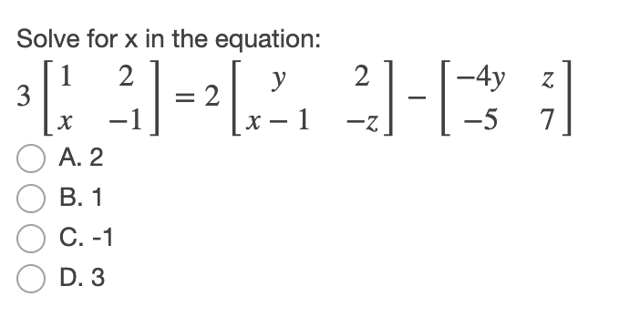 Solved Solve for x in the equation: 2 3 у = 2 х -1 x – 1 A. | Chegg.com