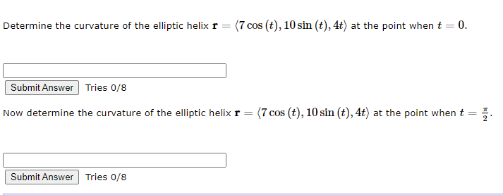 Solved Determine the curvature of the elliptic helix r = (7 | Chegg.com